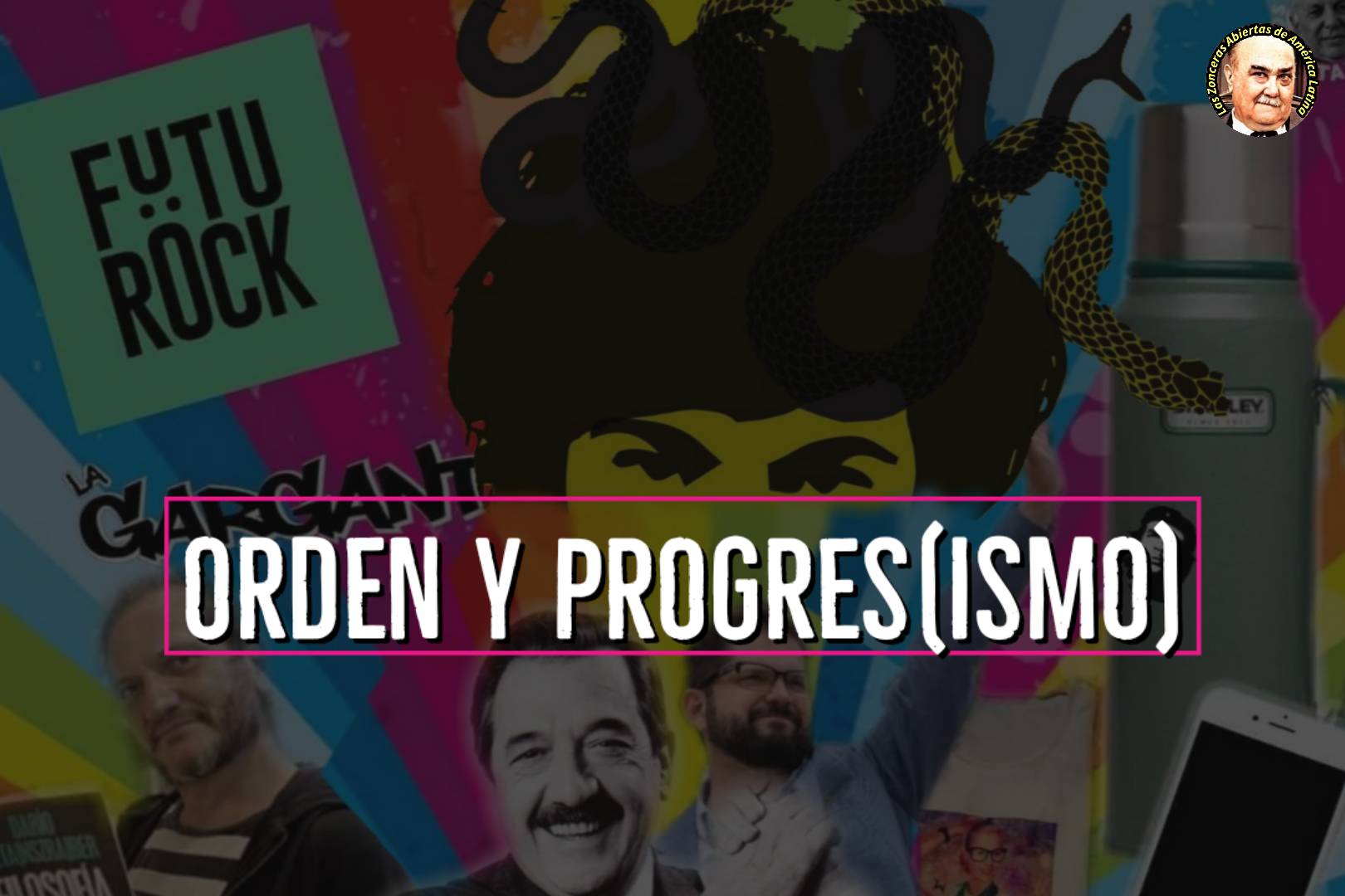 Orden y Progresi(ISMO): El Laberinto del 2023 - Zonceras Abiertas